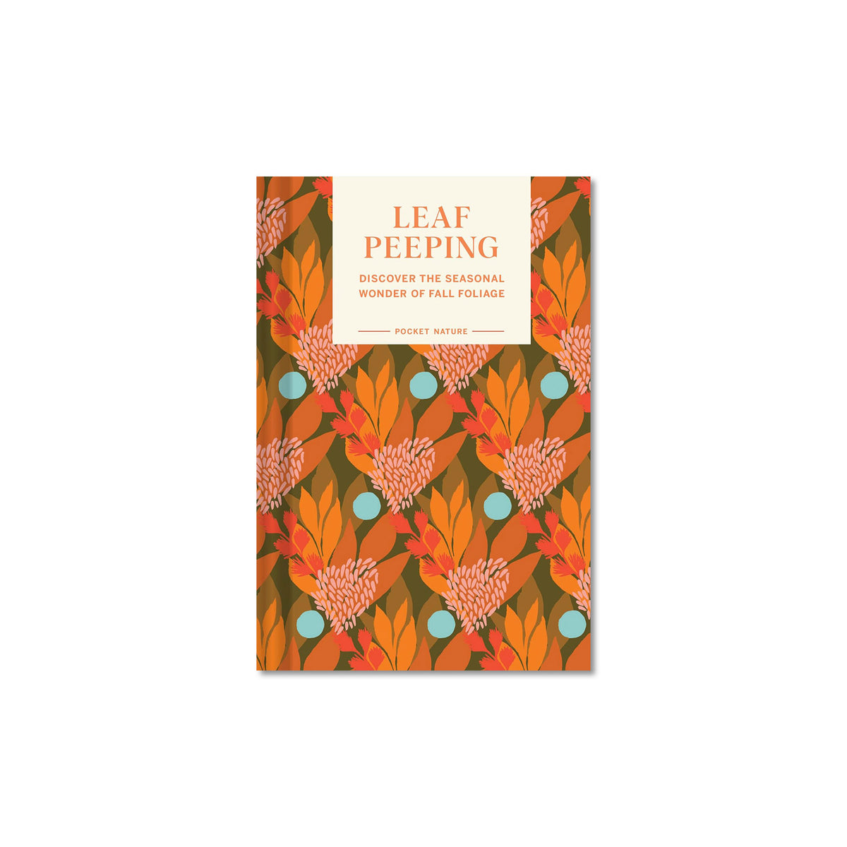 Pocket Nature Series: Leaf Peeping | Peninsulas